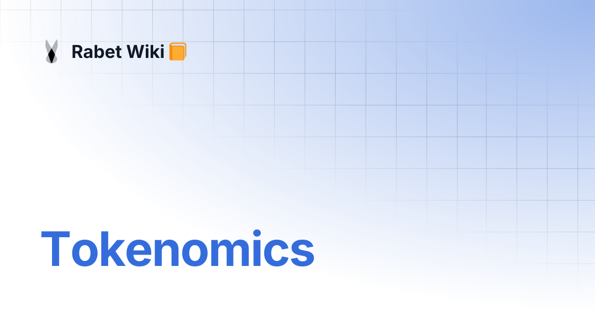 Tokenomics | Rabet Wiki 📙
